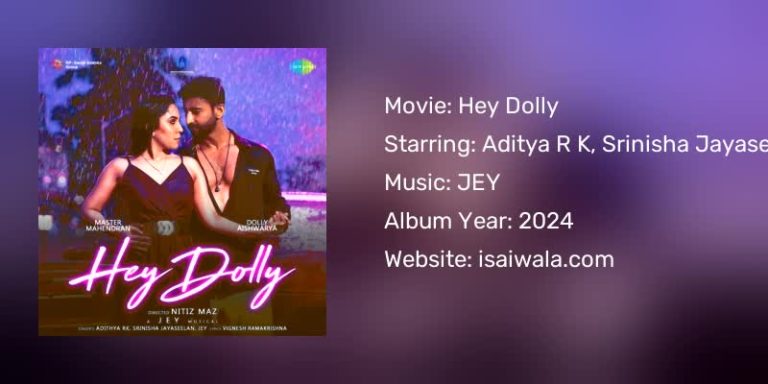 Download Aditya R K Hey Dolly Tamil MP3 Songs Free 320Kbps - isaiWala