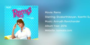 Download Sivakarthikeyan Remo Tamil MP3 Songs Free 320Kbps - isaiWala