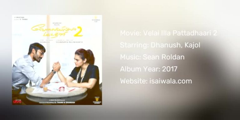 Download Dhanush Velai Illa Pattadhaari 2 Tamil MP3 Songs Free 320Kbps ...